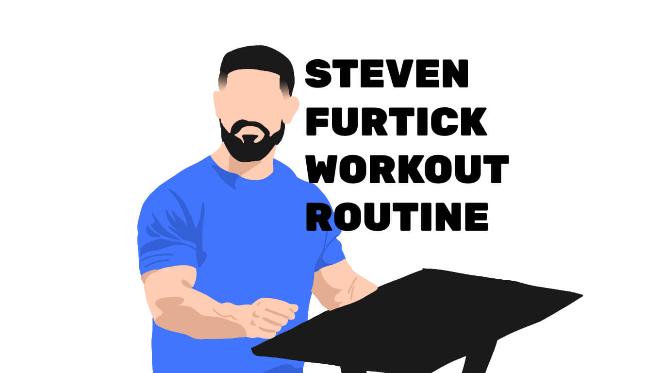 Steven Furticks Workout Routine And Diet Plan Ectomorphing